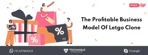 The Profitable Business Model Of Letgo Clone - Trioangle Blog