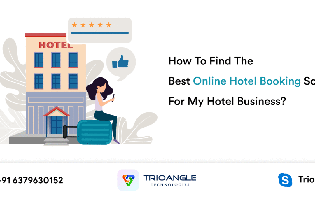 How To Find The Best Online Hotel Booking Script For My Hotel Business ...