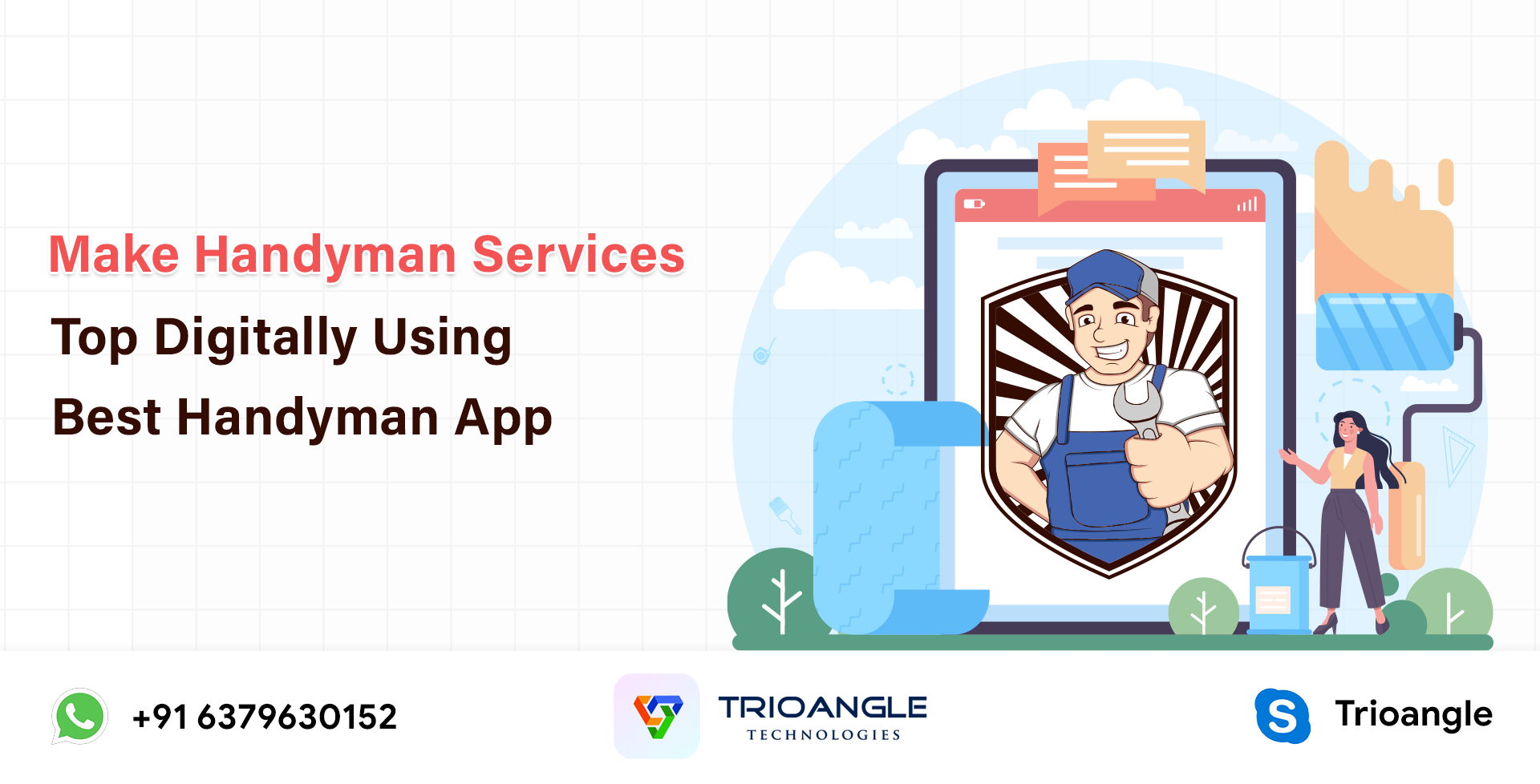 Make Handyman Services Top Digitally Using Best Handyman App - Trioangle Blog