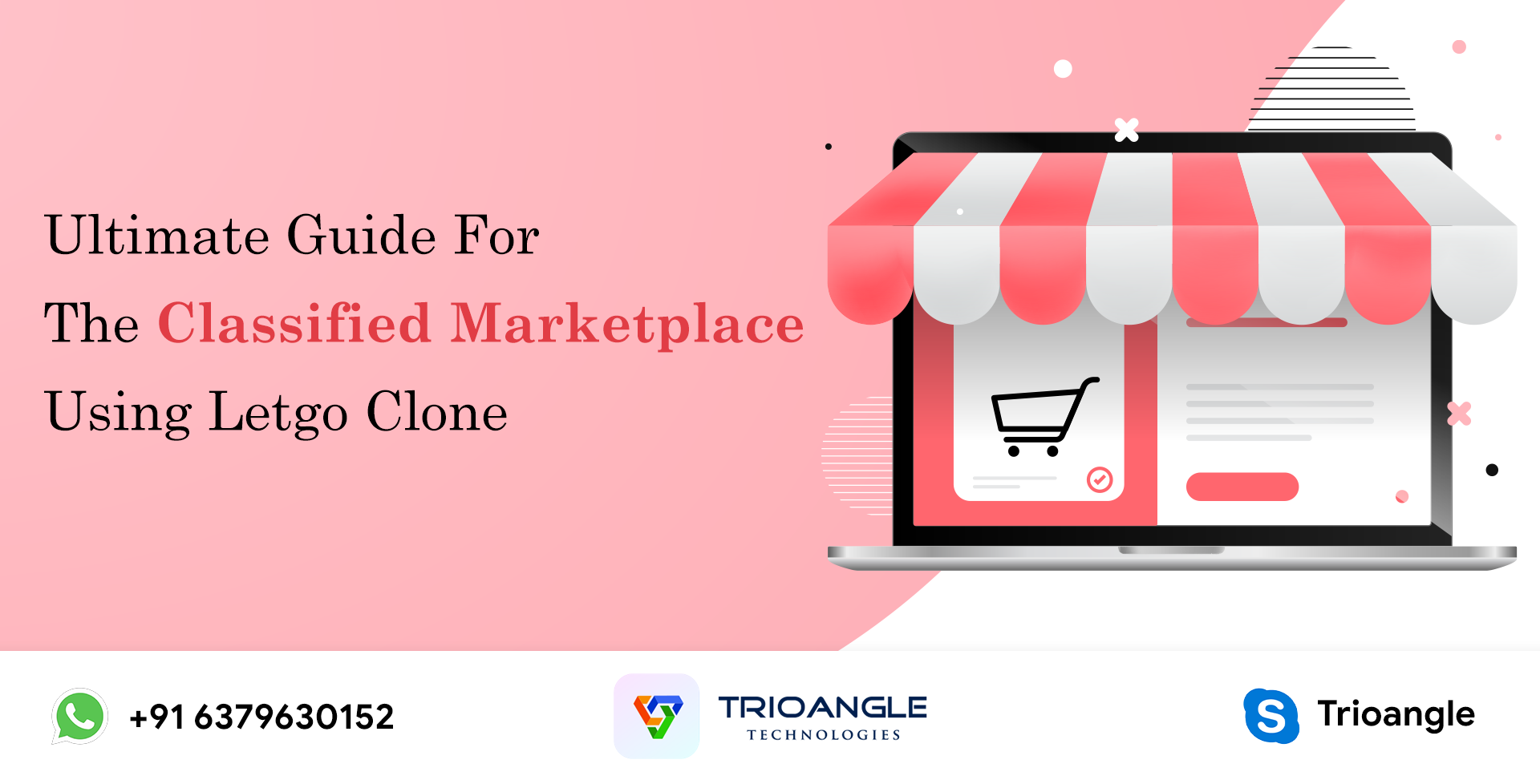 Ultimate Guide For The Classified Marketplace Using Letgo Clone - Trioangle Blog